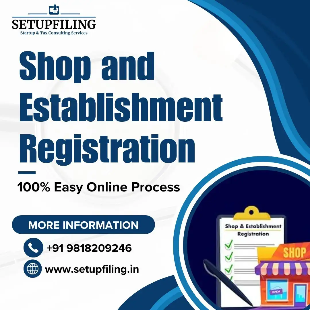 Shop and Establishment Registration: A Comprehensive Guide